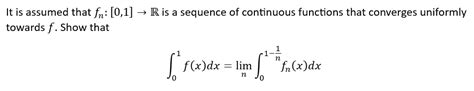Solved It Is Assumed That Fn R Is A Sequence Of Chegg