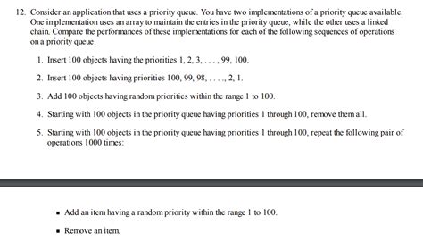 Solved 12 Consider An Application That Uses A Priority