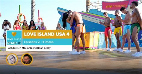 Love Island Usa Season 4 Episodes 2 4 Recap Rhap