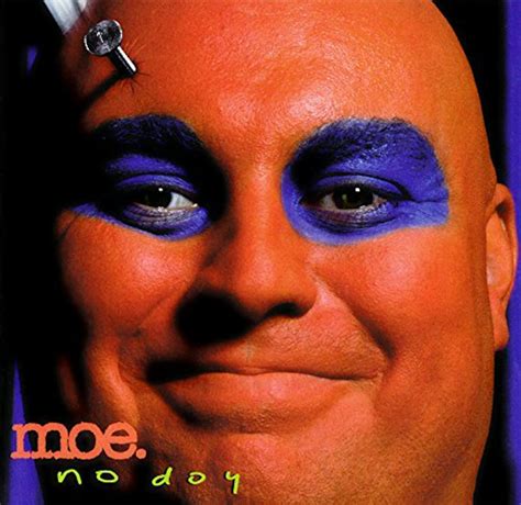 Moe No Doy Vinyl Record