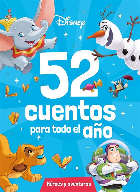 Disney 52 Cuentos Para Todo El Año Héroes Y Aventuras Recopilatorio