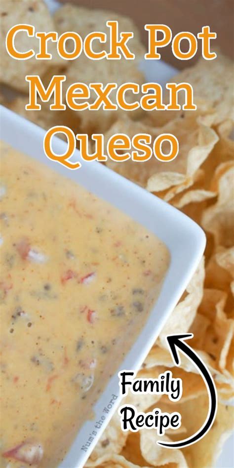 Crock Pot Mexican Queso Queso Dip Recipes Food Crock Pot Queso