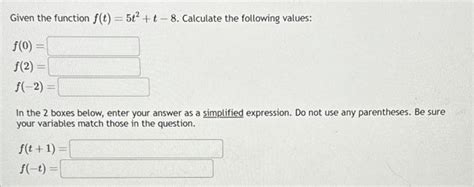 solved given the function f t 5t2 t−8 calculate the