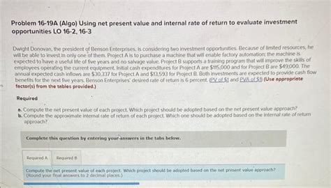 Solved Problem 16 19a Algo Using Net Present Value And