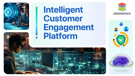 Customer Engagement Platform