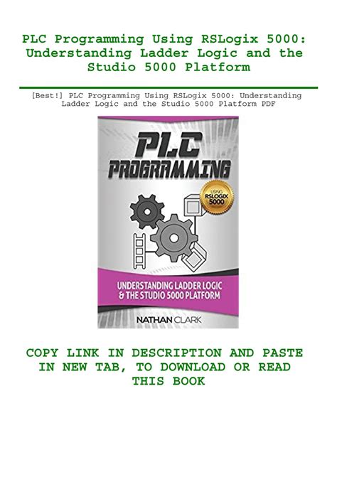 Best Plc Programming Using Rslogix 5000 Understanding Ladder Logic