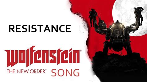 Wolfenstein New Order Song Resistance By Miracle Of Sound Youtube