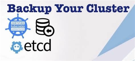 Kubernetes Cluster Backup And Restore Using “etcdctl” Tool Rk8s