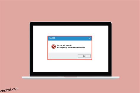 erro wsclient dll no windows 10 12 soluções para resolver agora