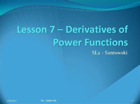 Lesson Derivatives Of Power Functions Sl