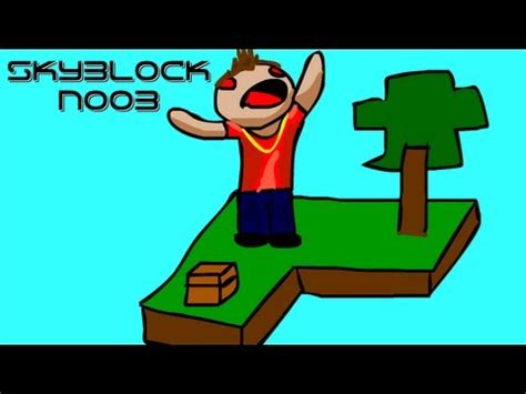 Minecraft SkyBlock NOOB YouTube