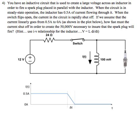 Solved You Have An Inductive Circuit That Is Used To Chegg Com