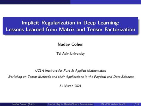 深度学习为何泛化能力好？ 探究《 深度学习中的隐式正则化》从矩阵和张量分解中得到的教训（附视频andppt） 轻识