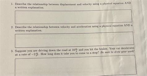 Solved 1 Describe The Relationship Between Displacement And Chegg Com