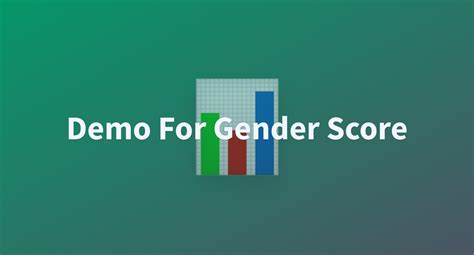 Demo For Gender Score A Hugging Face Space By Ahmedssabir