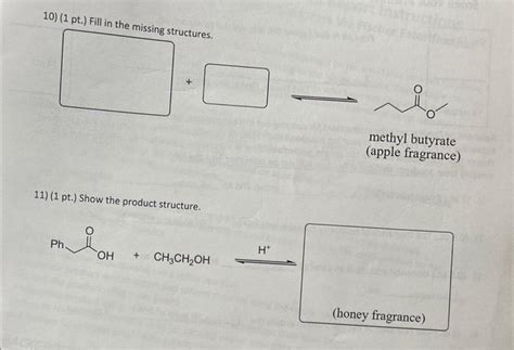 solved 10 1 pt fill in the missing structures methyl