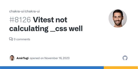 Vitest Not Calculating Css Well · Issue 8126 · Chakra Uichakra Ui