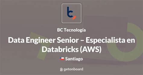 Data Engineer Senior Especialista En Databricks Aws En Bc
