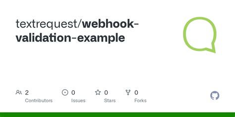 Github Textrequestwebhook Validation Example