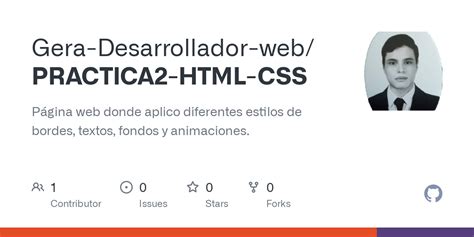GitHub Gera Desarrollador web PRACTICA HTML CSS Página web donde aplico diferentes estilos