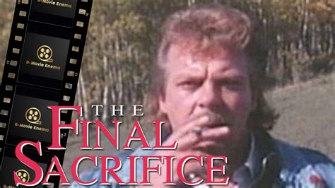 The Final Sacrifice 1990