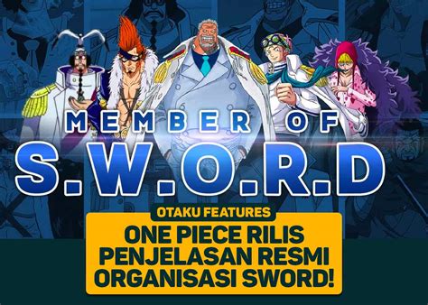 One Piece Ini Penjelasan Resmi Organisasi Sword Greenscene