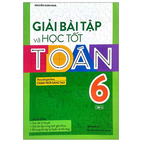 Giải Bài Tập Và Học Tốt Toán 6 Tập 2 Theo Sách Giáo Khoa Chân Trời