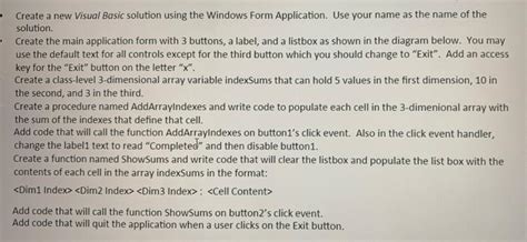 Solved Create A New Visual Basic Solution Using The