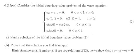 solved consider the initial boundary value problem of the