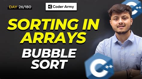Lecture 20 Bubble Sort With Theory And Code Youtube