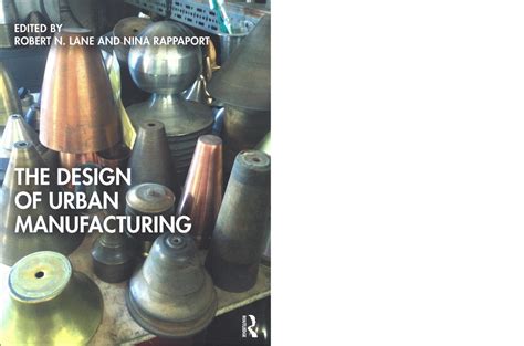 The Design Of Urban Manufacturing Plan And Process