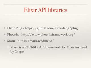 Building Web APIs With Elixir PPT