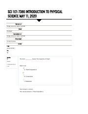 Week Seven Quiz Pdf SCI 101 7386 INTRODUCTION TO PHYSICAL SCIENCE MAY 11 2020 Started On