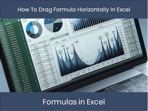 Excel Tutorial How To Drag Formula Horizontally In Excel Excel