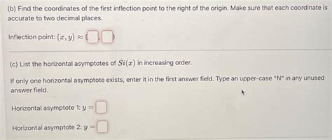 Solved The Sine Integral Function Si X ∫0xtsin T Dt Is