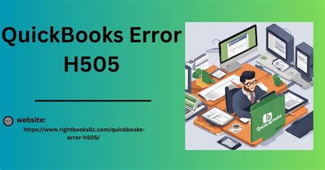 A Complete Guide To Fixing Quickbooks Error H505 By Right Books Llc Jan 2024 Medium
