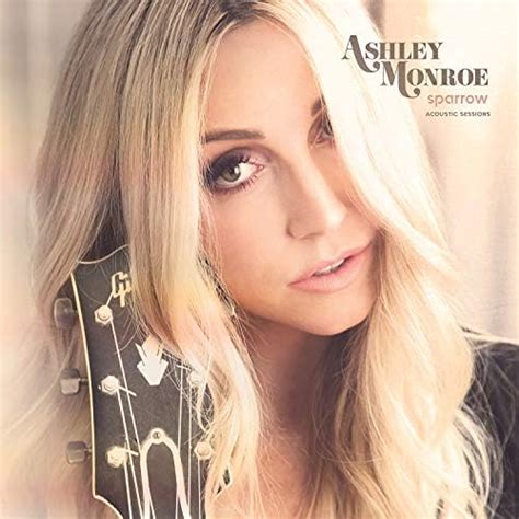 Sparrow Acoustic Sessions Ashley Monroe Digital Music