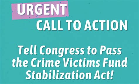 Action Alert Urge Congress To Pass The Crime Victims Fund