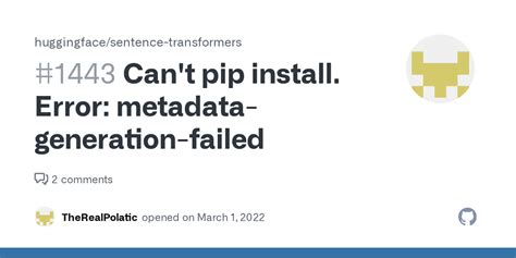 Cant Pip Install Error Metadata Generation Failed · Issue 1443 · Ukplab Sentence