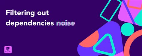 Easy Agile Product Updates Filtering Out Dependencies Noise