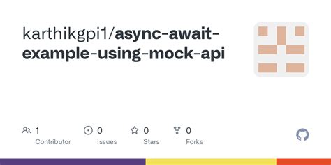 Github Karthikgpi1async Await Example Using Mock Api