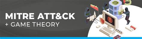 enhancing cybersecurity with tide game theory meets mitre attandck