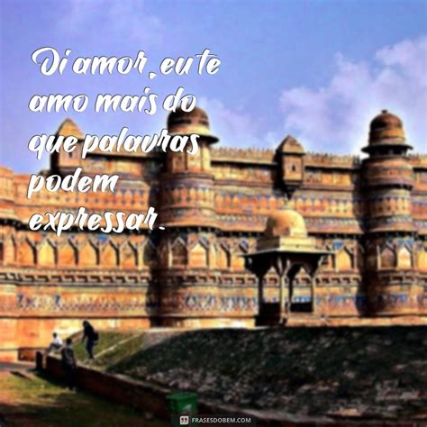 Descubra As Melhores Frases De Amor Para Expressar Seu Sentimento