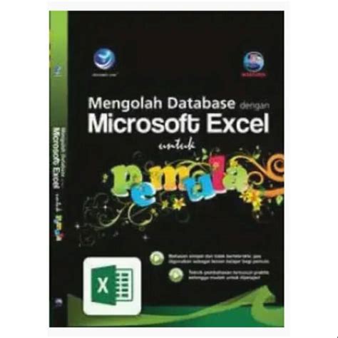 Jual Mengolah Database Dengan Microsoft Excel Untuk Pemula ORIGINAL Shopee Indonesia