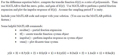 solved using matlab determine the transfer function as a