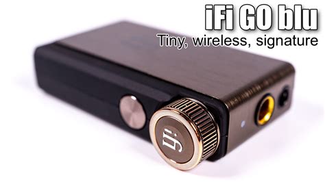 Ifi Go Blu Bluetooth Receiver — Their Way Porta Fi