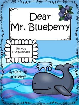 Dear Mr Blueberry Writing Activity Writing Activities Personalized