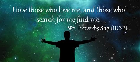 Proverbs 817 Wellspring Christian Ministries