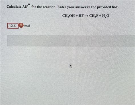 Solved Calculate Δh0 For The Reaction Enter Your Answer In