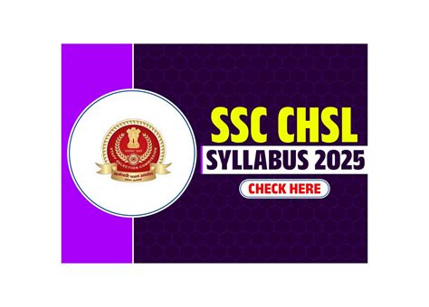 Ssc Chsl Syllabus 2025 Check Here Paper Pattern Tier 1 2 And Skill Test Typing Test Exam Topics